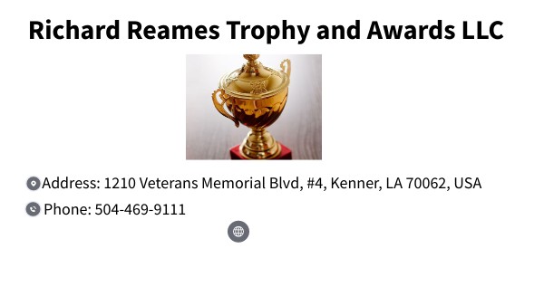 Richard Reames Trophy and Awards LLC | Genially