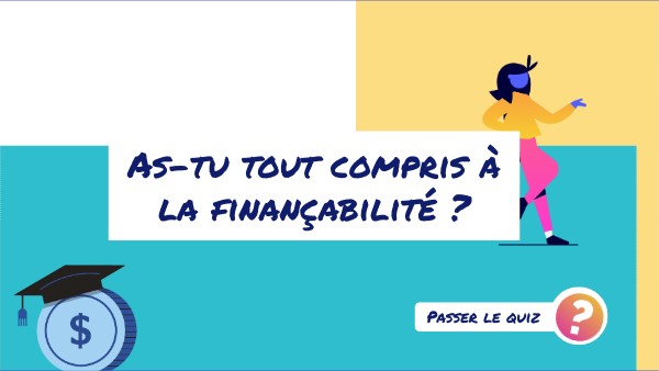 Quiz finançabilité