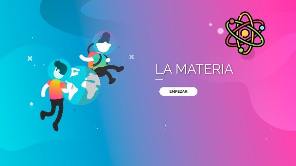 La materia | Genially