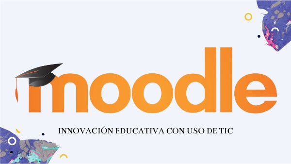 Módulo 1: ¿Qué es Moodle? | Genially