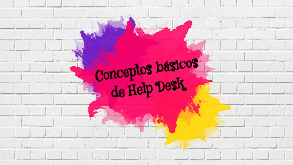 conceptos basicos de help desk