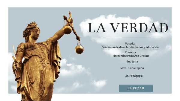 PRESENTACIÓN DE LA VERDAD | Genially