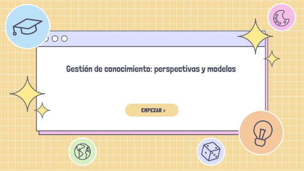 gestión del conocimiento | Genially
