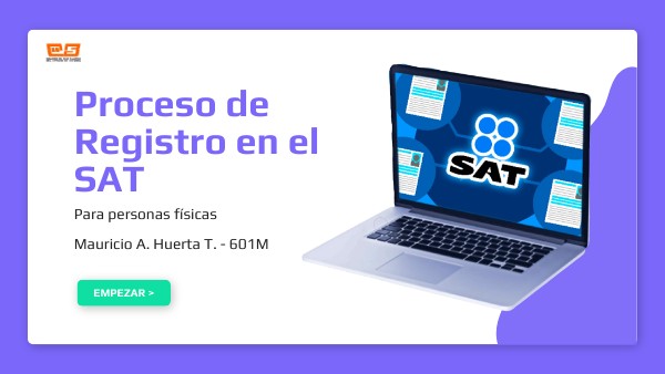Proceso de Registro en el SAT | Genially