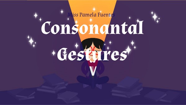 Consonants Gestures | Genially