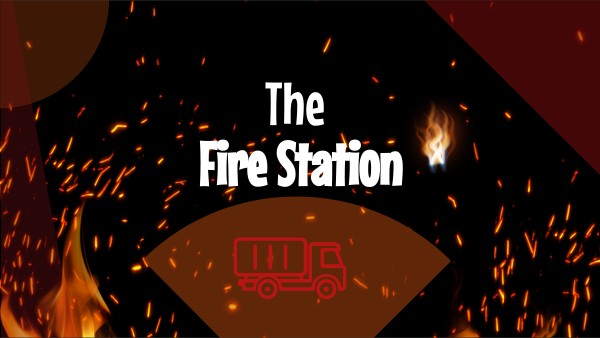 THE FIRE STATION | Genially