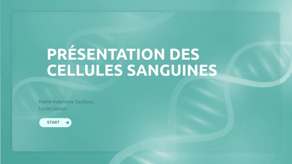 présentation cellules sanguines | Genially