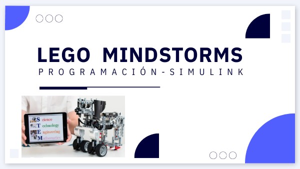 LEGO MINDSTORMS - Programación Simulink | Genially
