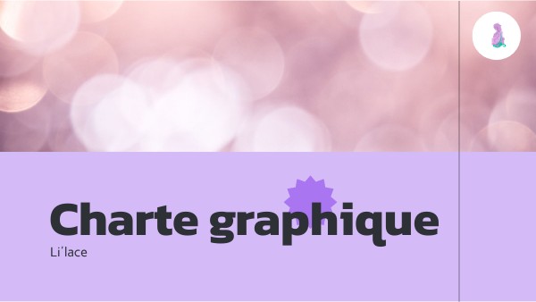 Charte graphique Li'lace | Genially