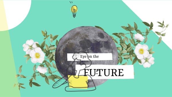 EYE ON THE FUTURE | Genially