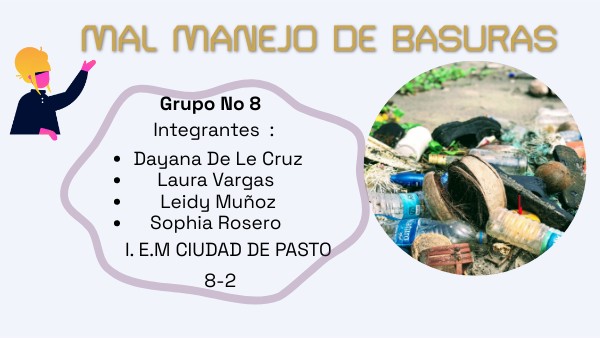 MAl MANEJO DE BASURAS