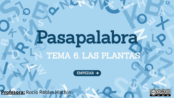 PASAPALABRA - T6 LAS PLANTAS | Genially