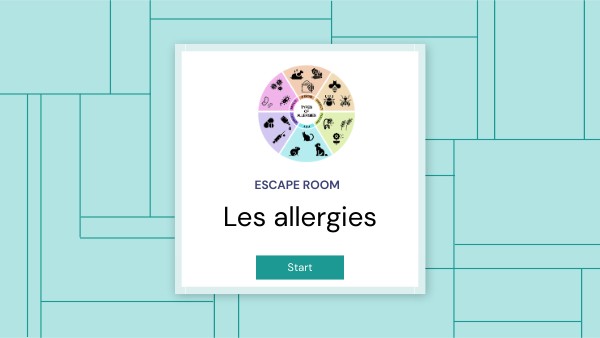 ESCAPE ROOM sur les allergies | Genially