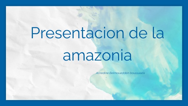 présentation amazonie azzedine belmouedden