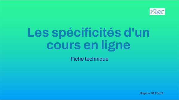 Fiche technique : les spécificités d'un cours en ligne v2