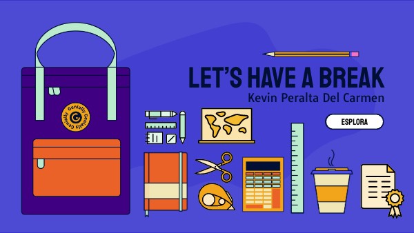 Let’s have a break | Genially