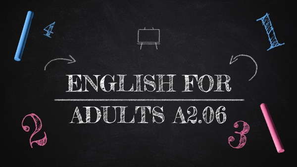English for Adults A2.06 | Genially