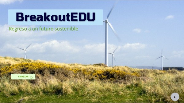 BreakoutEDU Regreso a un futuro sostenible | Genially