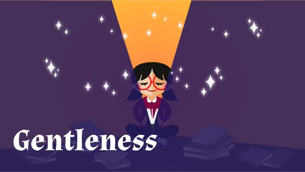 GENTLENESS