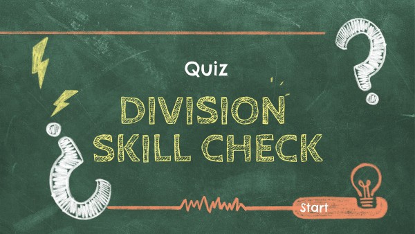 Division Skill Check