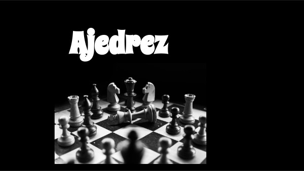 JUEGO AJEDREZ | Genially
