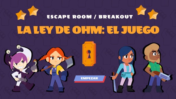 Escape Room/Breakout - La Ley de Ohm: El juego | Genially