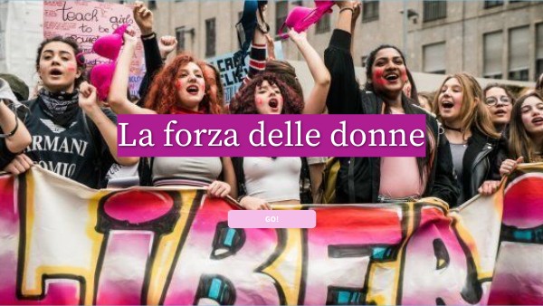 La forza delle donne | Genially