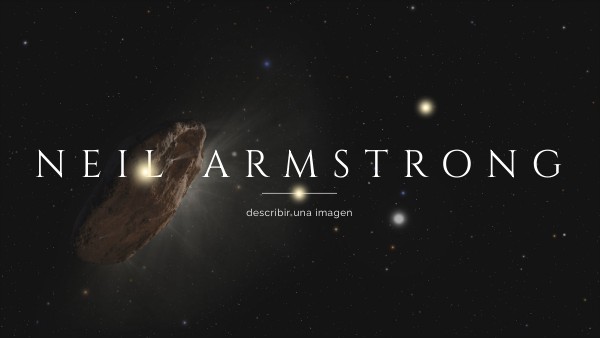 Describir una imagen (Neil Armstrong) | Genially