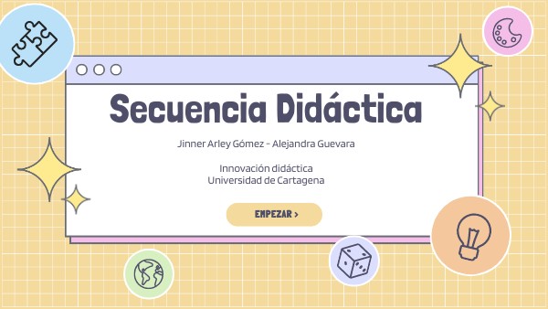 INTERVENCIÓN DIDÁCTICA PROYECTO DE GRADO | Genially