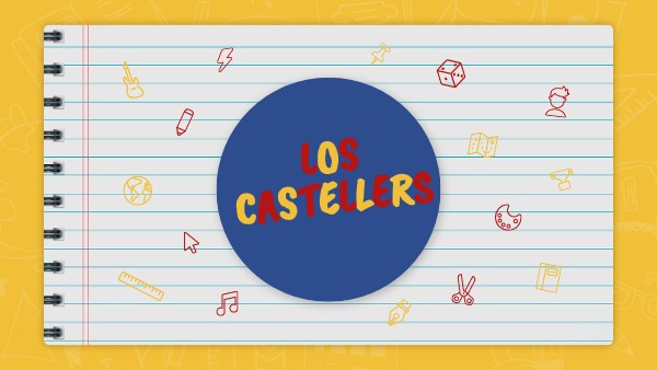 Los Castellers | Genially