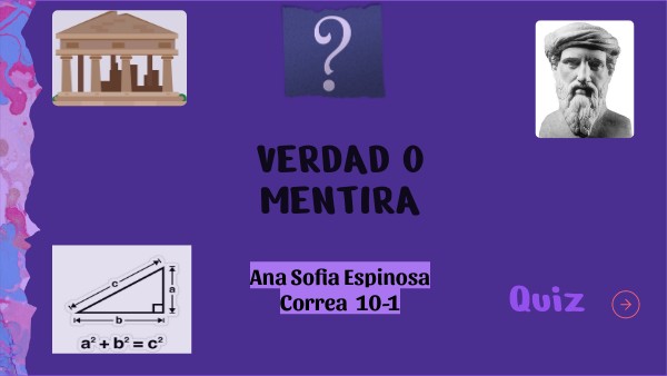 QUIZ ¿VERDAD O MENTIRA? | Genially