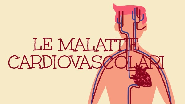 Le malattie cardiovascolari