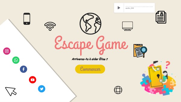 ESCAPE GAME | Genially