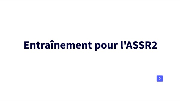 entraînement à l'ASSR2 | Genially