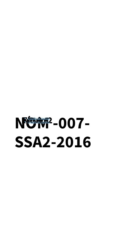 NOM-007-SSA2-2016