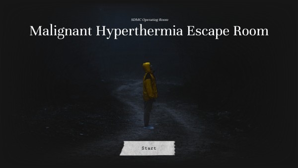 Malignant Hyperthermia Escape Room | Genially