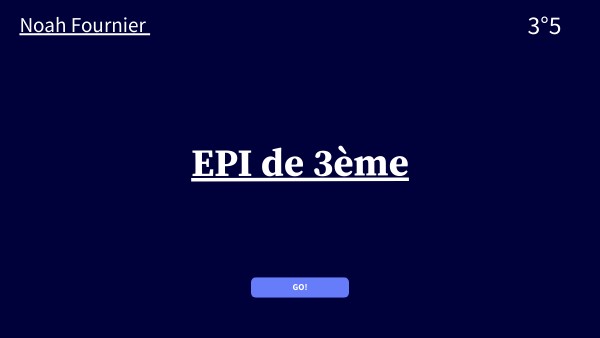 E.P.I 3ème | Genially
