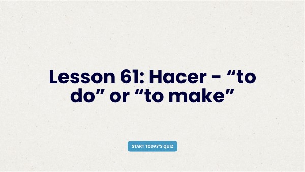 Lesson 61 Quiz