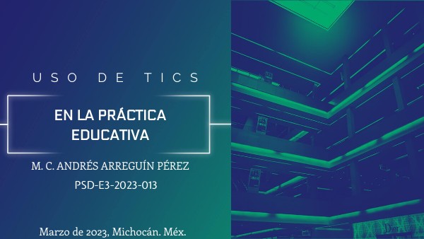 PRESENTACIÓN USO DE TICS | Genially