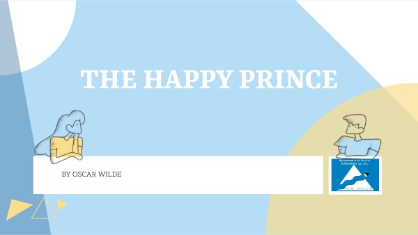 HAPPY PRINCE | Genially