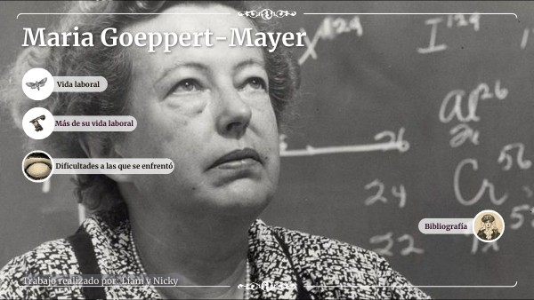 María Goeppert-mayer. | Genially