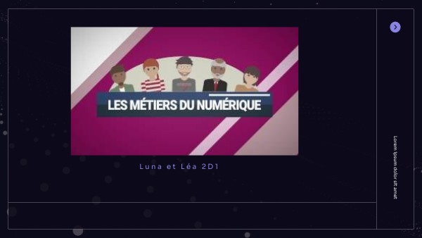 les métiers du numérique PRESENTATION | Genially