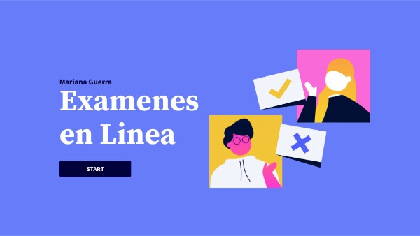 EXAMENES EN LINEA | Genially