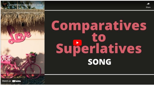 Comparative/Superlative song | Genially