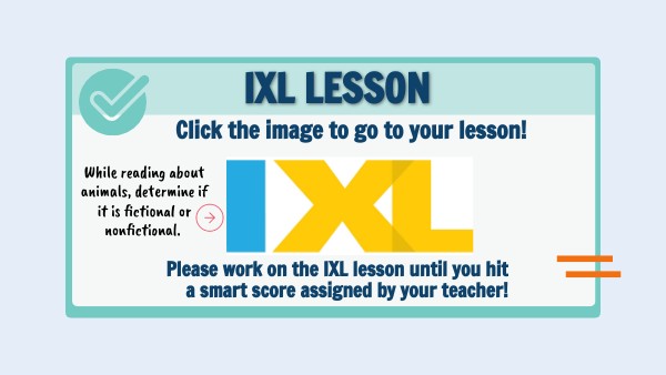 T7L1 3rd - IXL Read about animals
