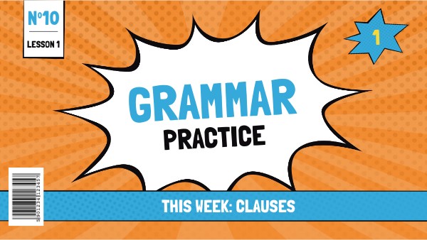 10L5 Grammar Practice- Clauses Lesson | Genially