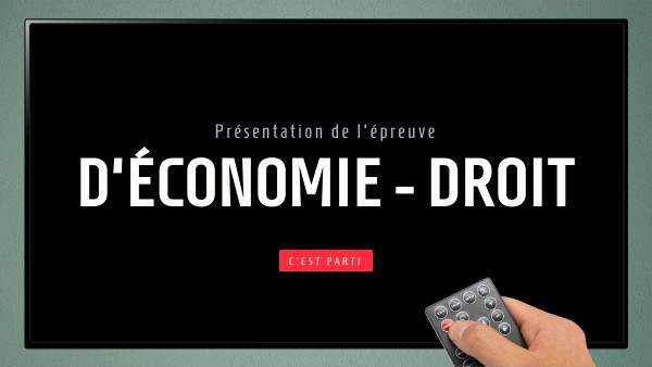 PRÉSENTATION ÉPREUVE ÉCO - DROIT | Genially
