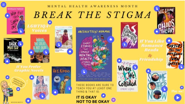 Break the Stigma Display