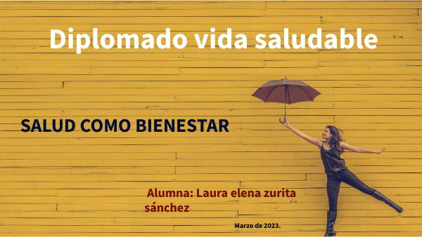 SALUD COMO BIENESTAR | Genially
