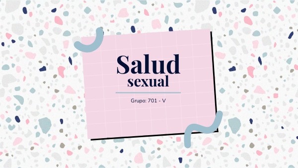 Salud Sexual | Genially